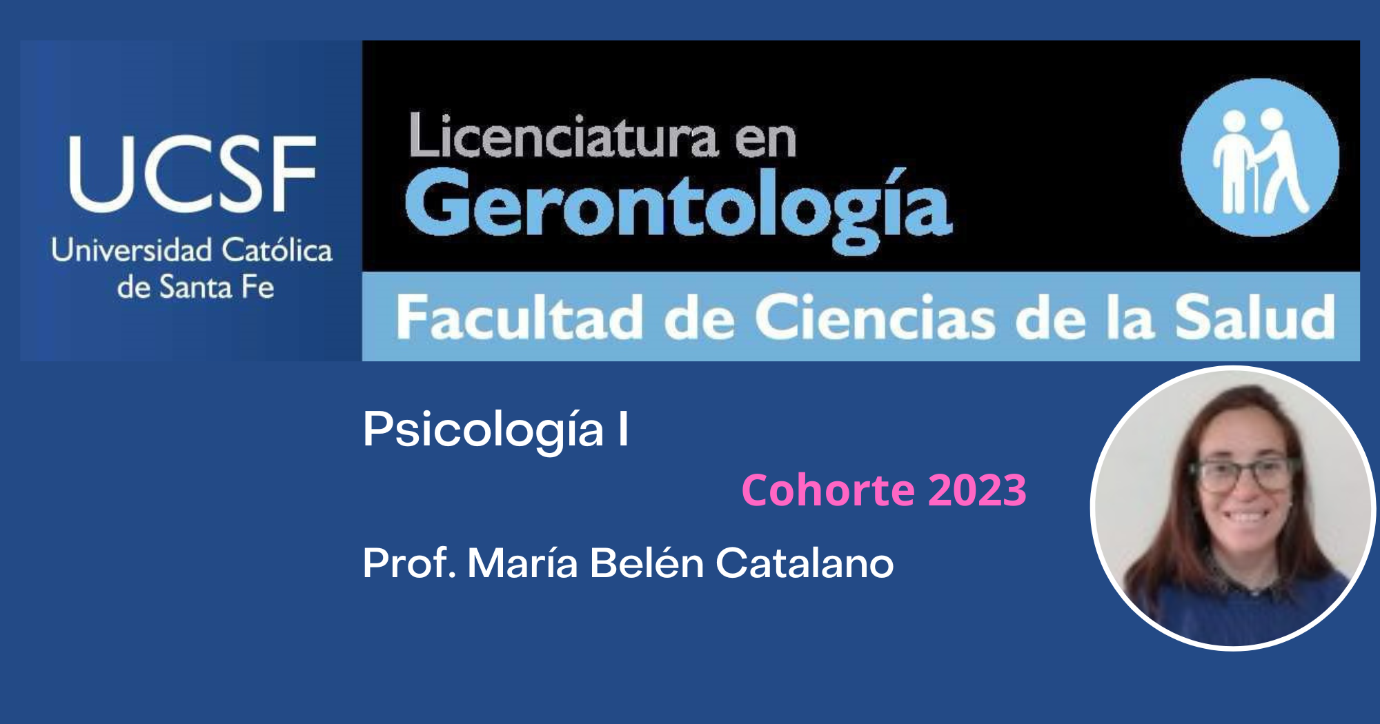 Psicologia I -COM U- Cohorte 2023- SFE- LGER- FCS | UCSFvirtual